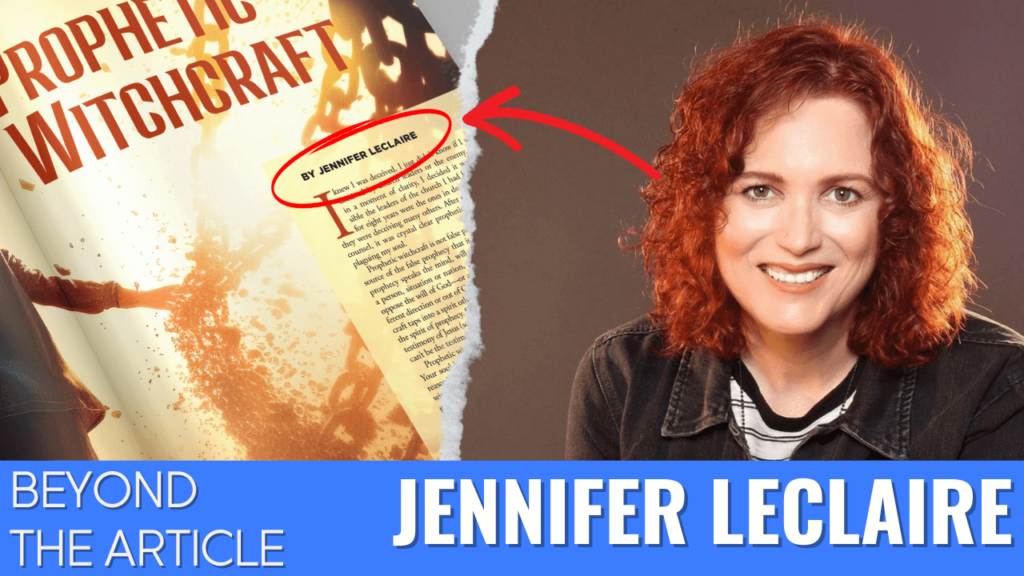 Jennifer LeClaire on Breaking the Bondage of Prophetic Witchcraft ...