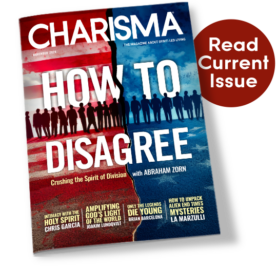 Charisma Magazine Online - The Magazine About Spirit-led Living