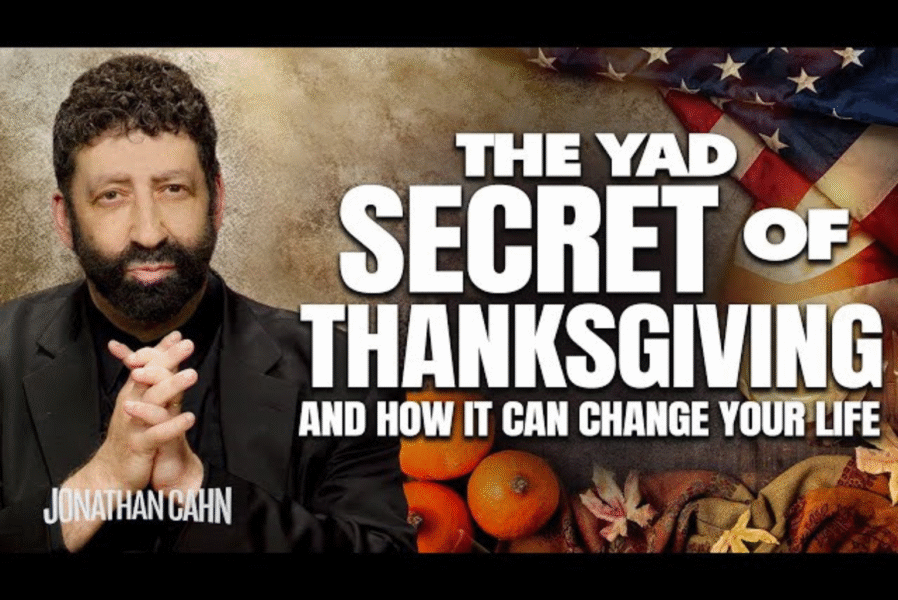 Jonathan Cahn Reveals the Thanksgiving Miracle: How to Unlock God’s ...