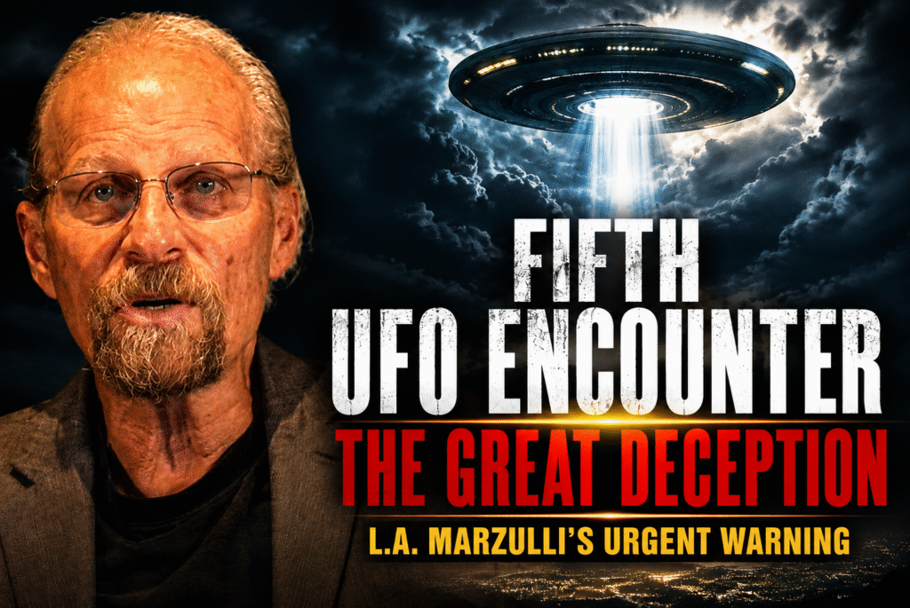 L.A. Marzulli Says Fifth UFO Encounter Confirms 'The Great Deception ...